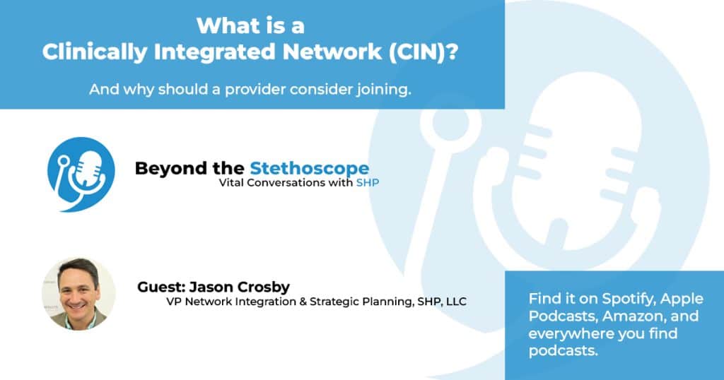 Clinically Integrated Networks Archives - Strategic Healthcare Partners
